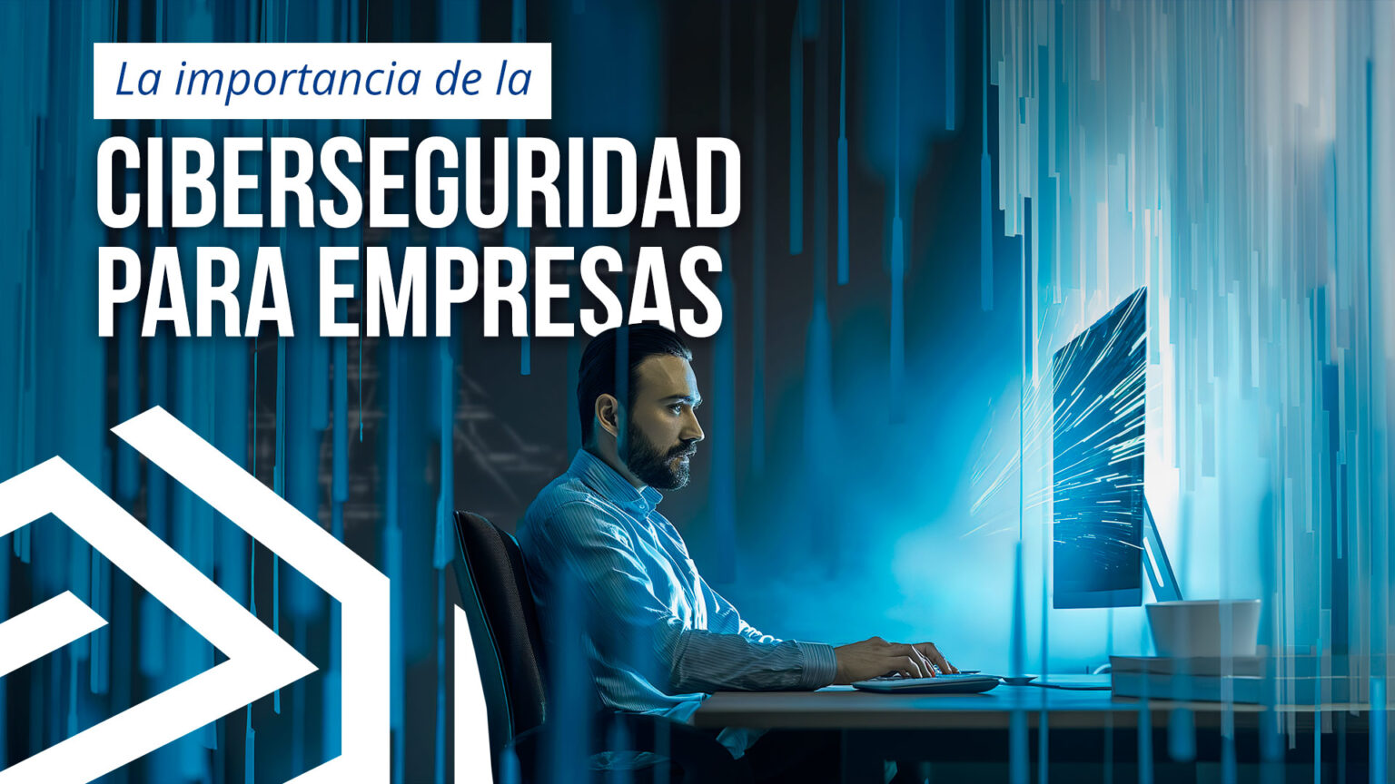 Ciberseguridad: la clave para proteger tu empresa